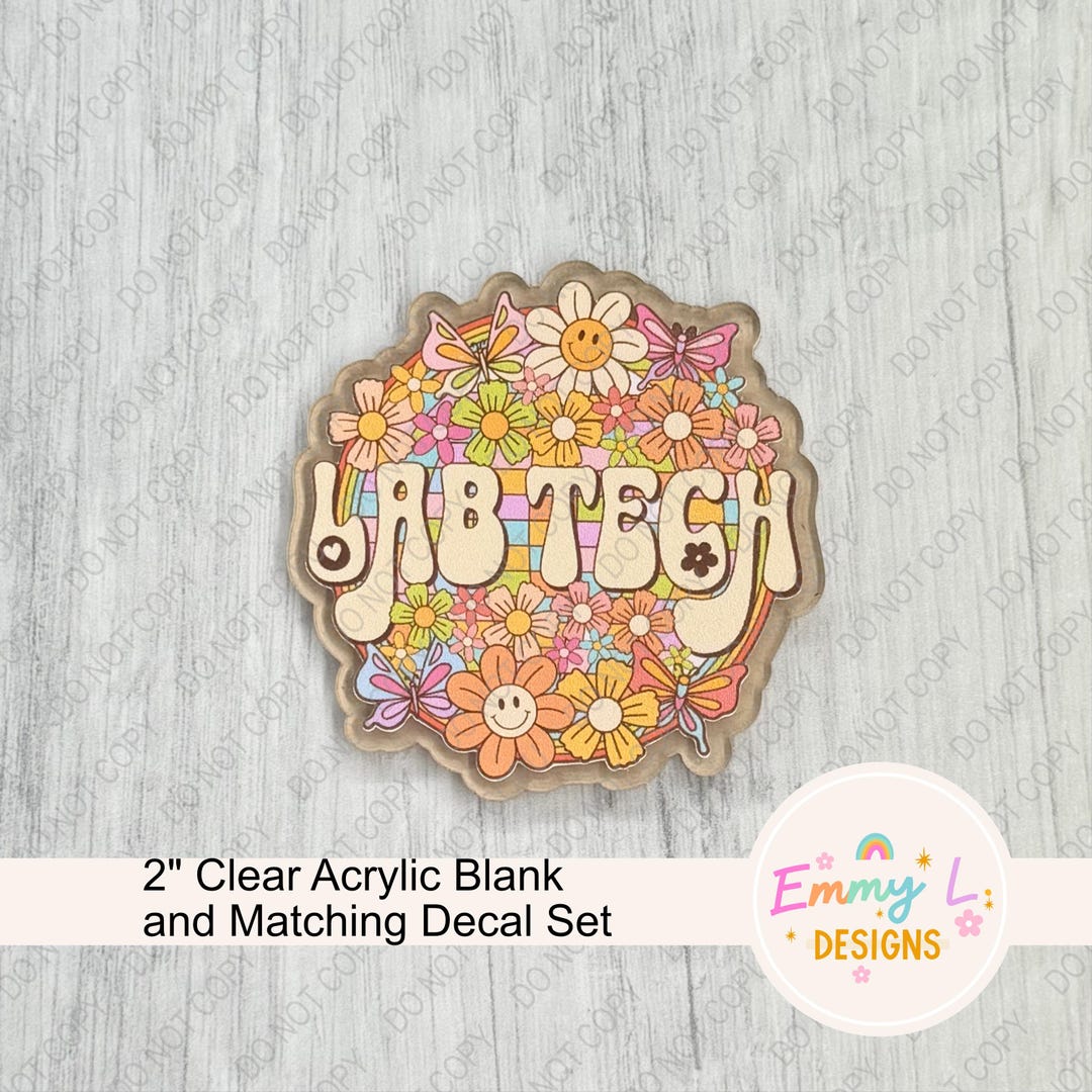 Lab Tech Acrylic Blank and Decal, Badge Reel Supply, Acrylic Blank and ...