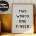 Two Words One Finger Print, Trendy Wall Art, Typography Poster ...