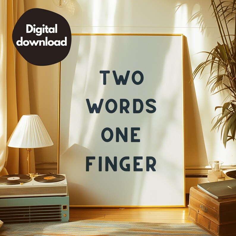 Two Words One Finger Print, Trendy Wall Art, Typography Poster ...