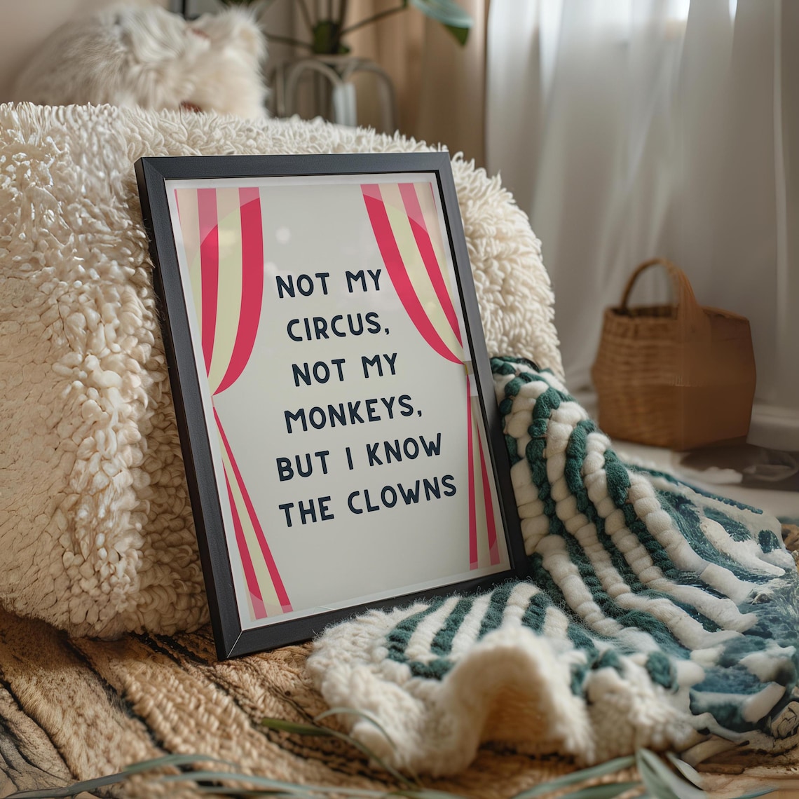 Not My Circus, Not My Monkeys, but I Know the Clowns Pink Retro Print ...