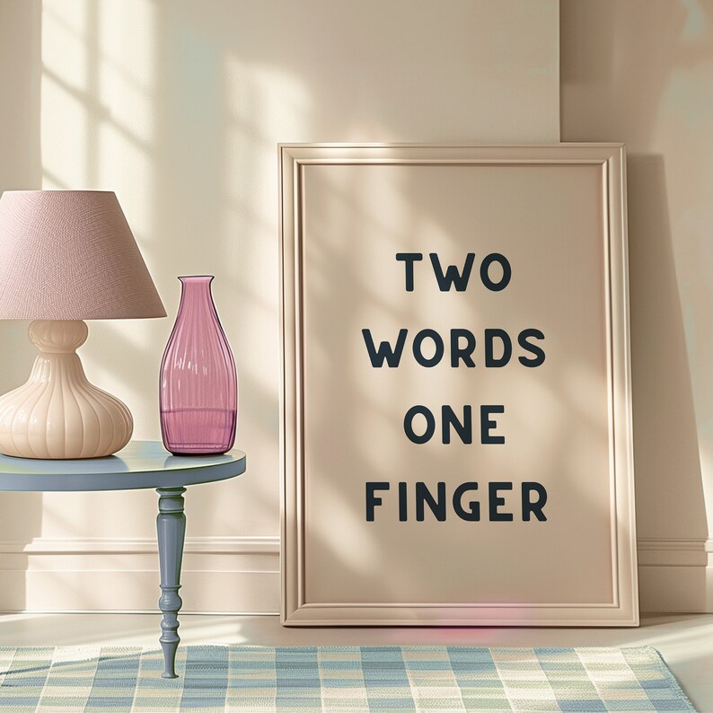 Two Words One Finger Print, Trendy Wall Art, Typography Poster ...