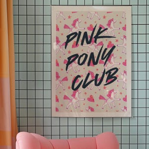 Pink Pony Club Pony Pink Print, Trendy Wall Art, Typography Poster ...