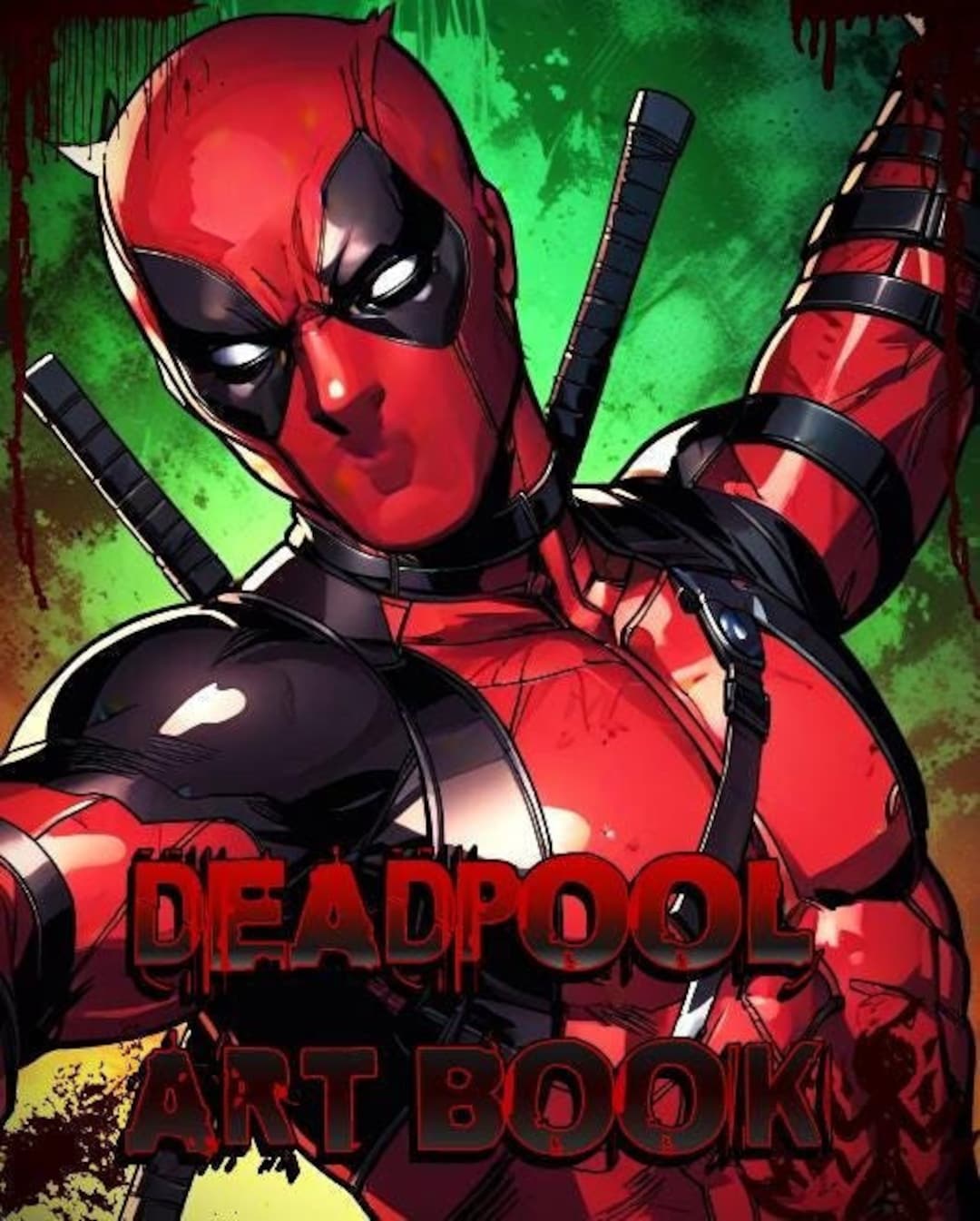 Deadpool: Inked and Unleashed Artbook Edition, Fan Art, - Etsy