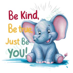 Elephant Art, Be Kind Shirt, Quotes Poster, Kids Room Decoration ...