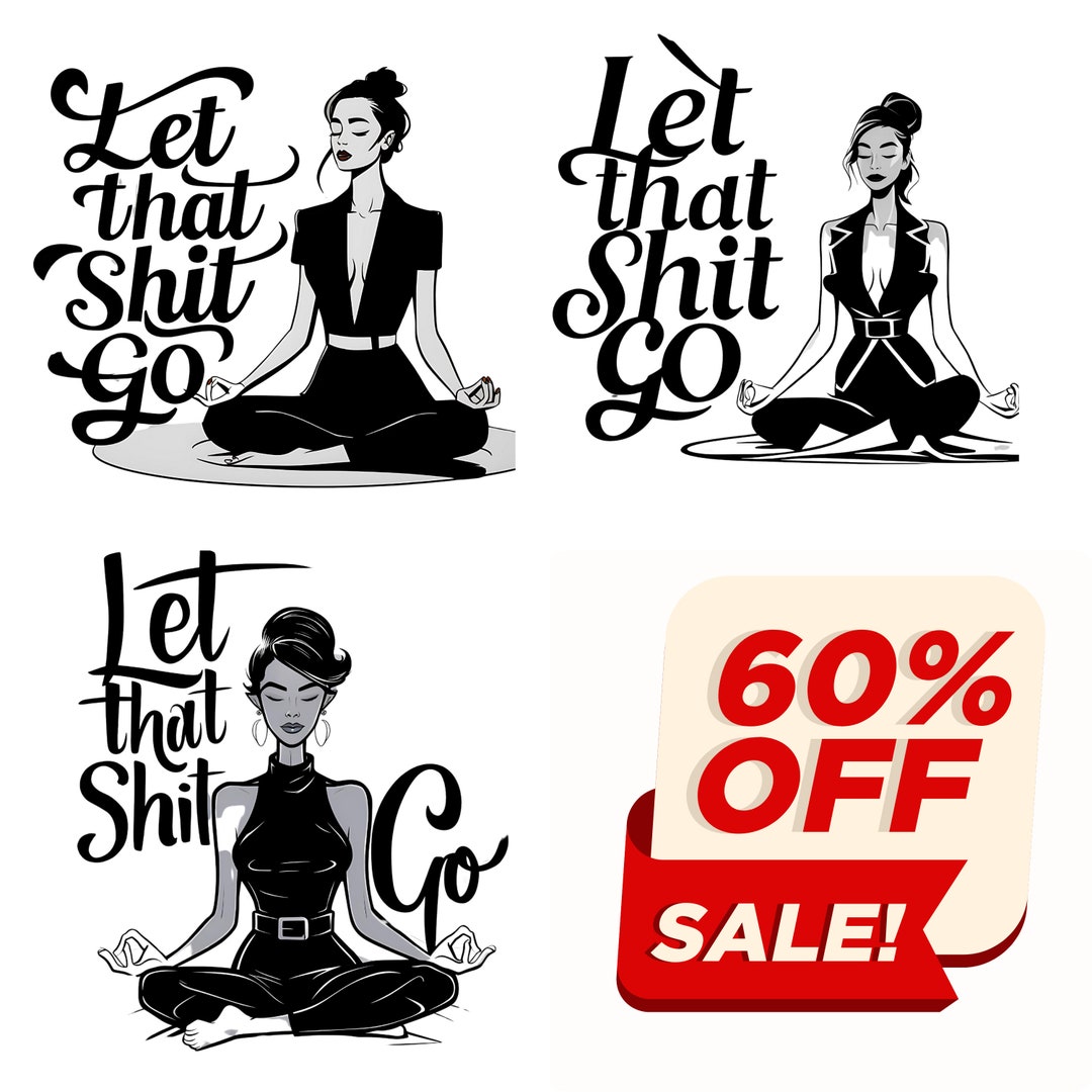 Zen, Meditative, Let That Shit Go, Chic Art, Meditation Art, Inner ...