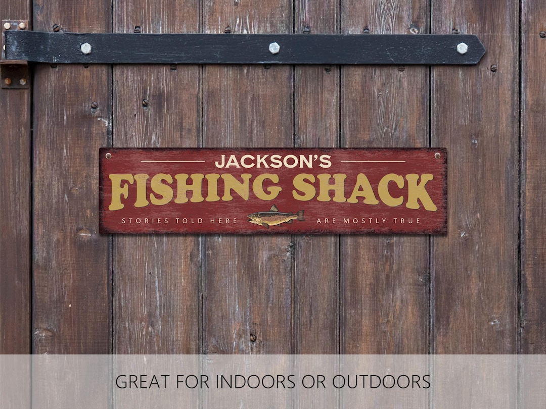 Custom Fishing Shack Sign, Fisherman Gifts, Man Cave Decor, Custom Gift ...