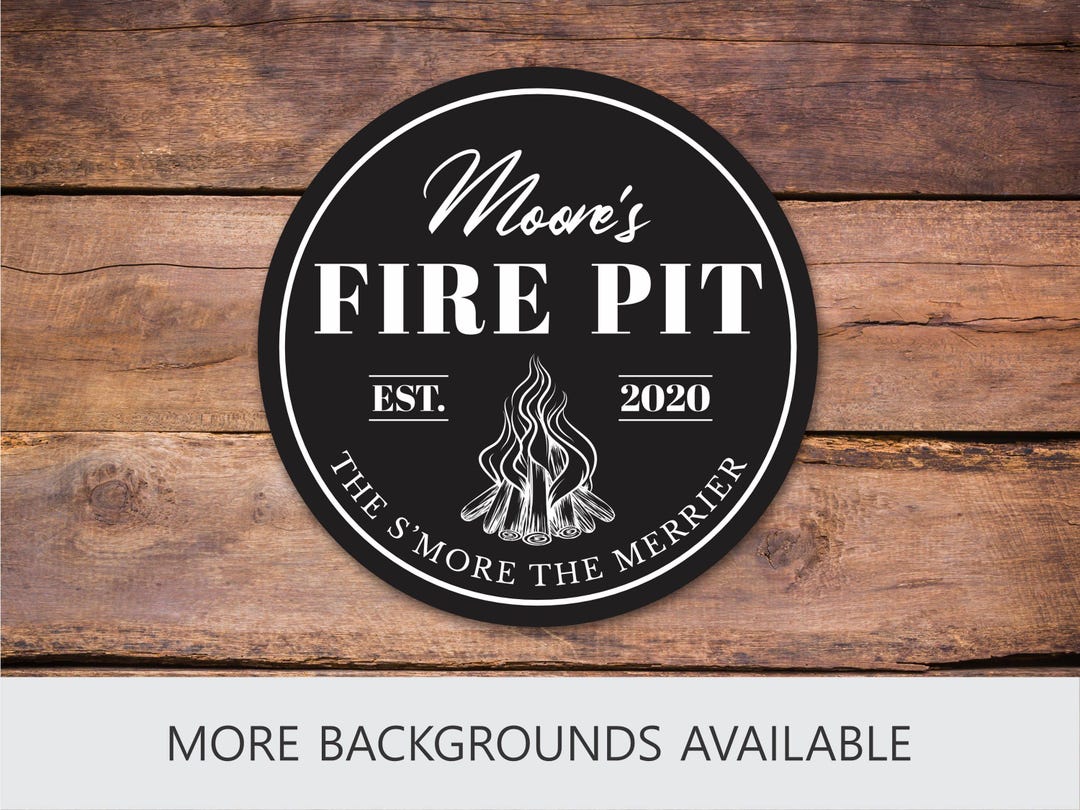 Custom Fire Pit Sign, Bonfire Decor, Outdoor Metal Sign, Camping Sign ...