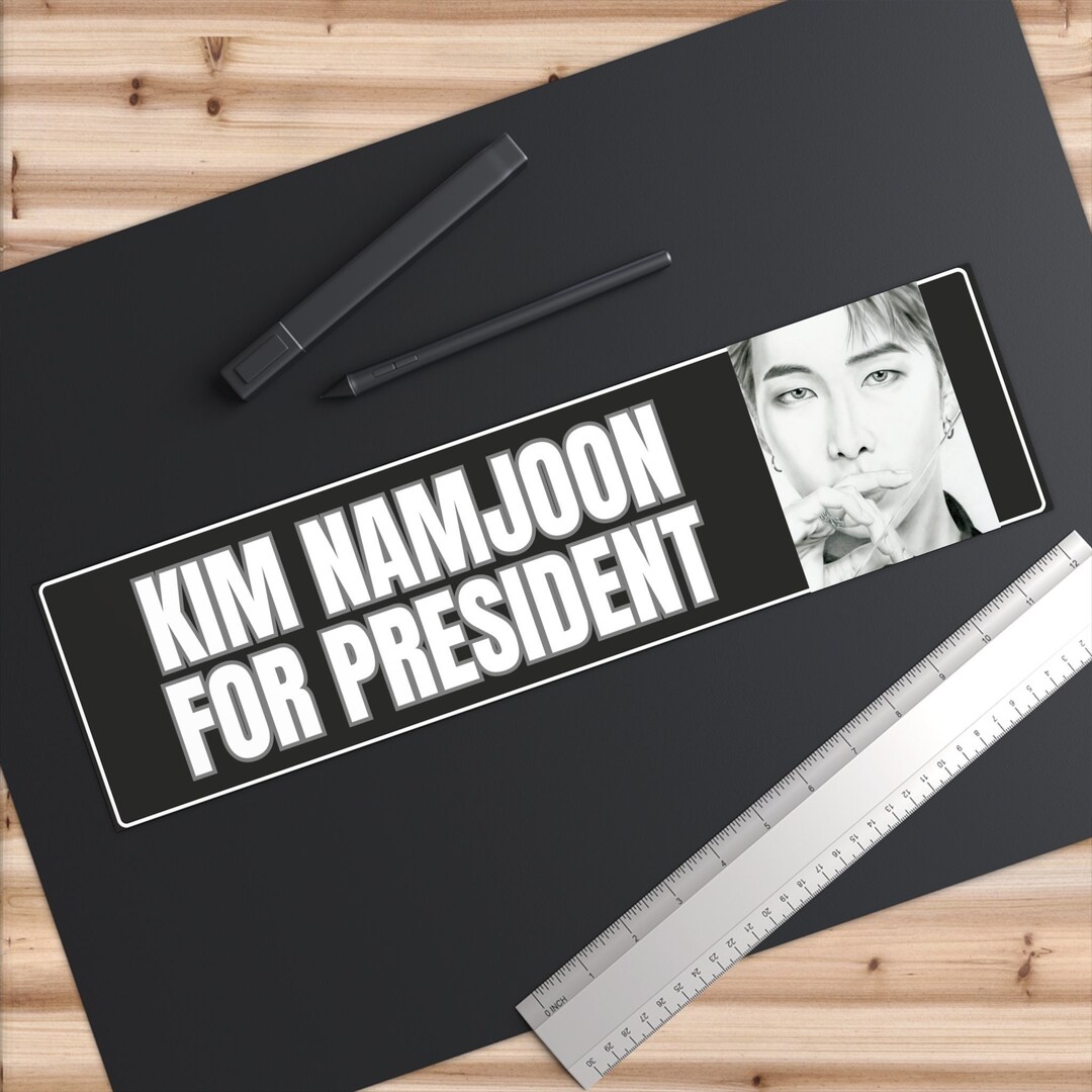 Bumper Sticker BTS RM Kim Namjoon for President Gift for Army Fan - Etsy