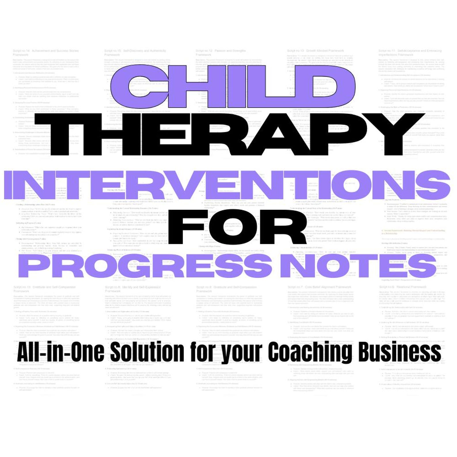 Child Therapy Interventions for Progress Notes, Therapeutic ...