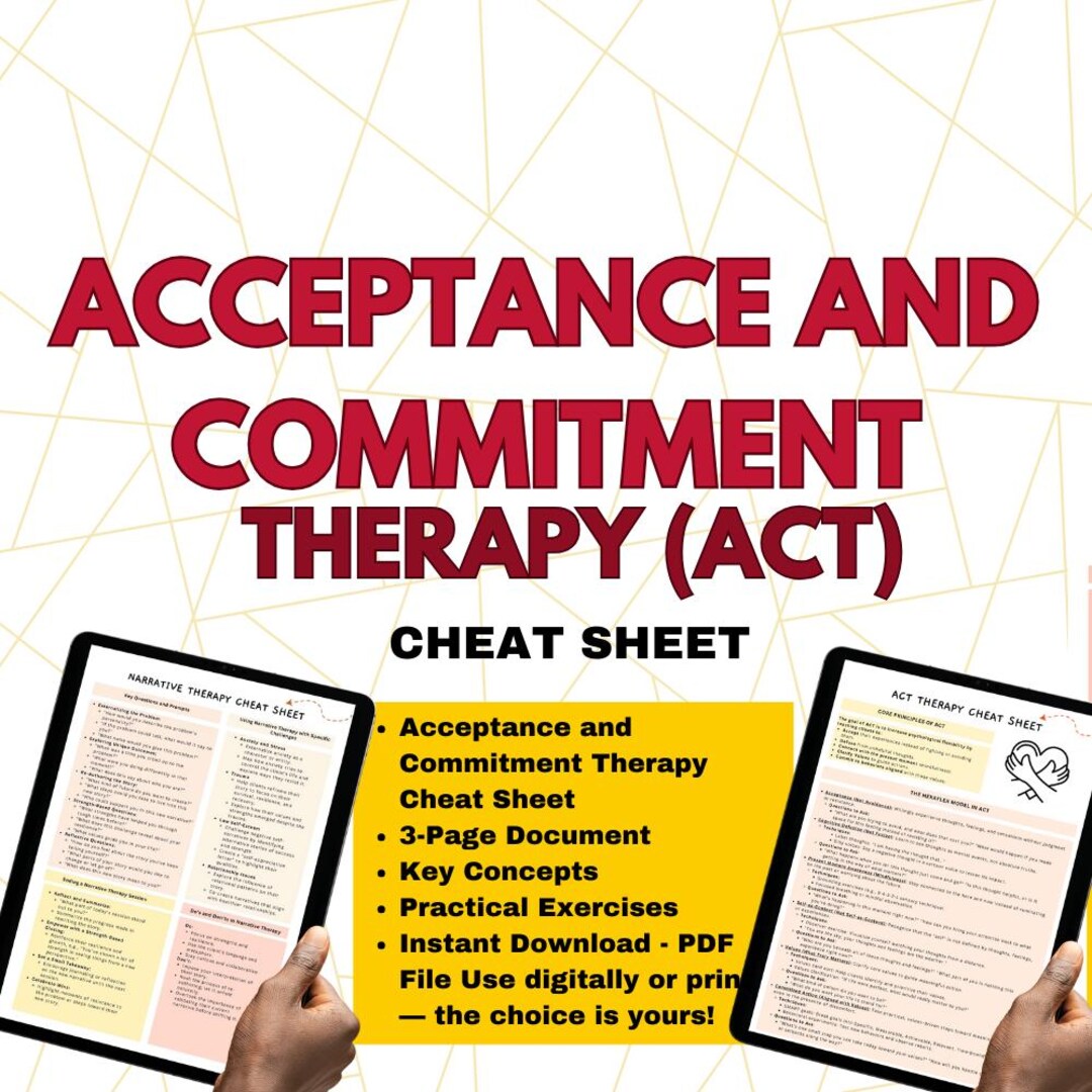 ACT Cheat Sheet, Acceptance and Commitment Therapy Cheat Sheet, Therapy Guide, Act Therapy ...
