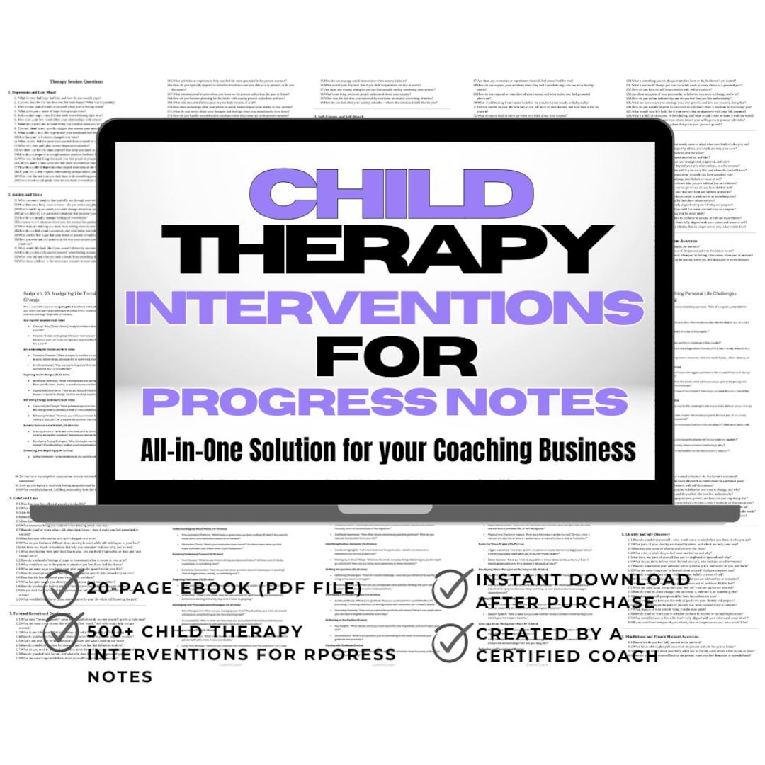 Child Therapy Interventions for Progress Notes, Counselor Notes, Child ...