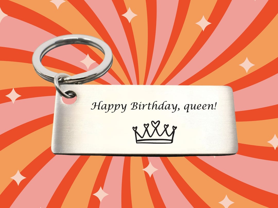Happy Birthday Queen Keyring, Personalised Queen Crown Keyring, Royal ...
