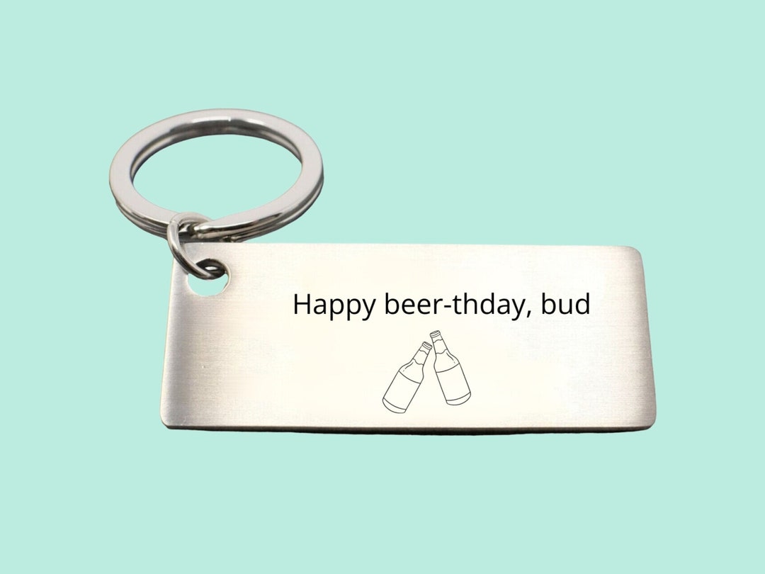 Personalised Beer Keyring, Happy Beer-thday Keychain, Custom Engraved ...