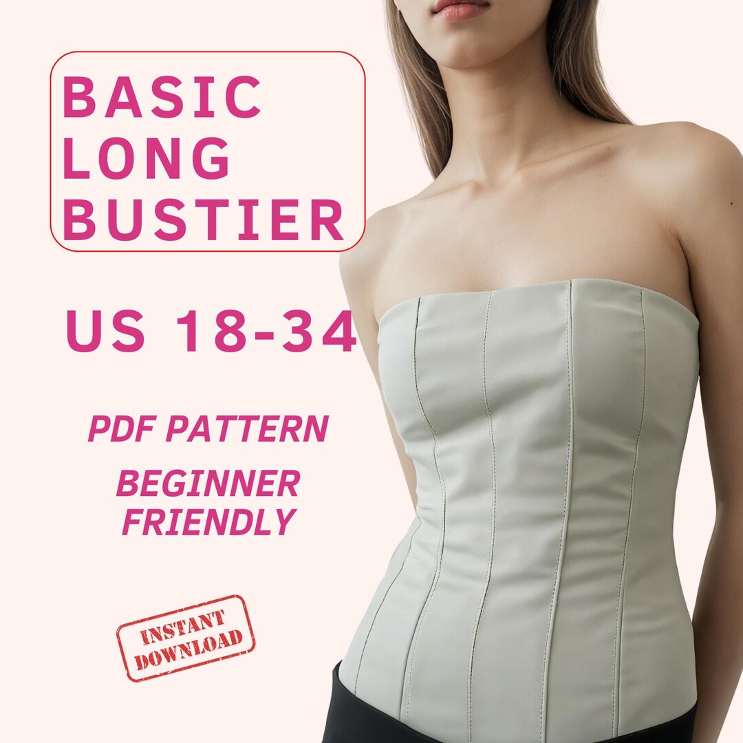 Long Corset Sewing Pattern, Basic Bustier Sewing Pattern, Beginner Friendly Corset Pattern, Easy ...