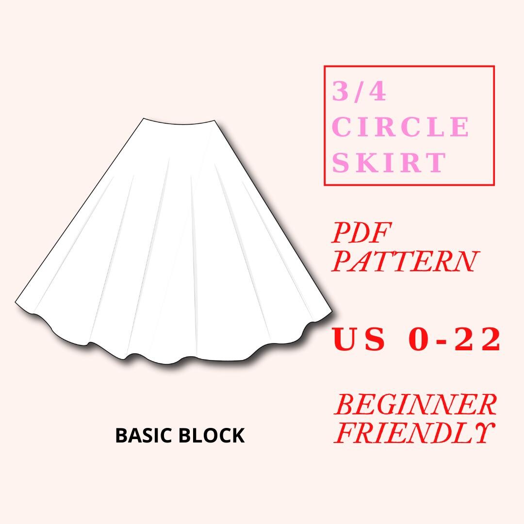 Basic Block 3/4 Circle Skirt Pdf Sewing Pattern, Basic Three Quarter Circle Skirt Pattern, Easy ...