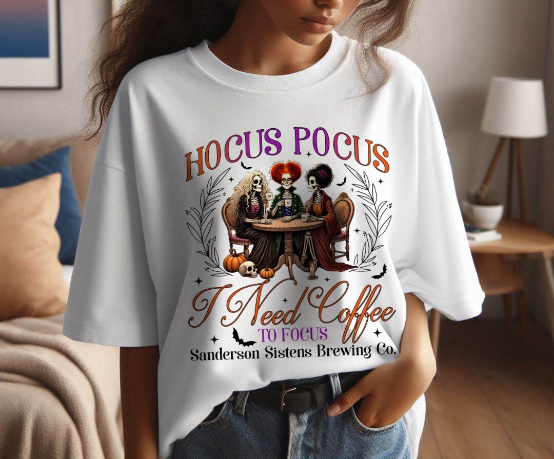 Hocus Pocus I Need Coffee to Focus Png, Funny Halloween, Halloween ...