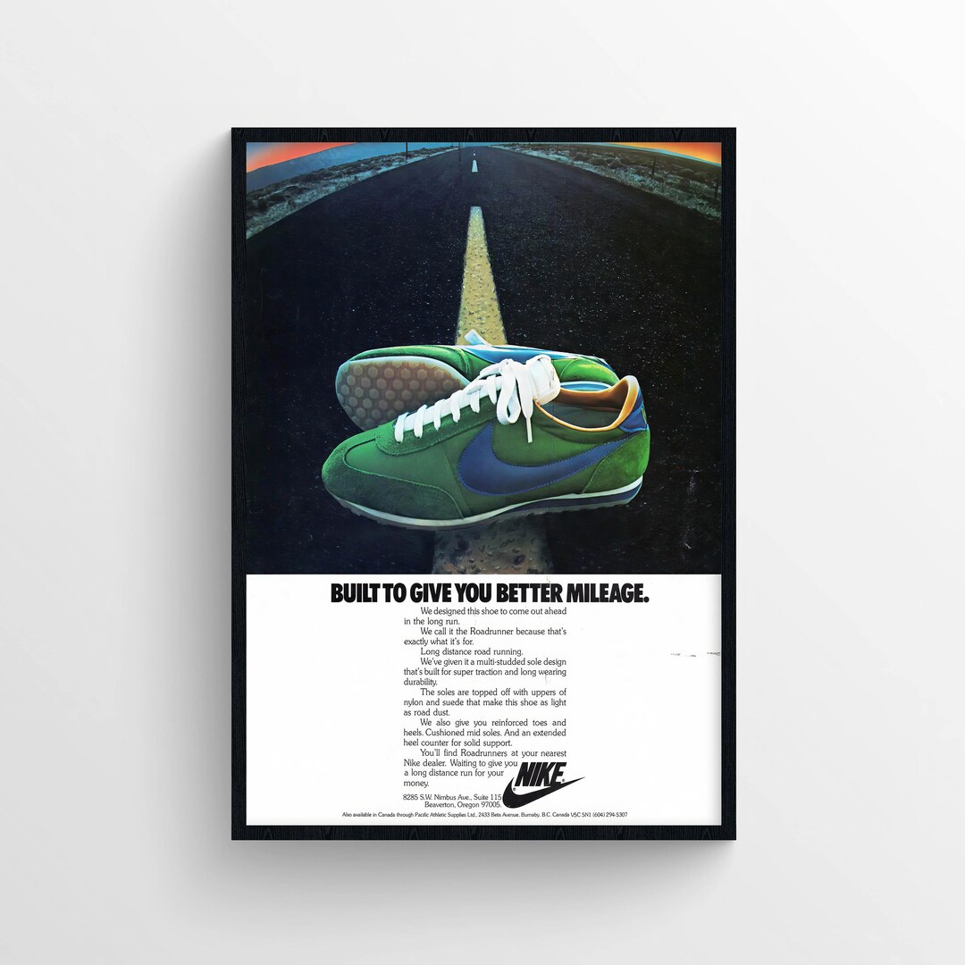 Nike Roadrunner "built to Give You Better Mileage" Advertising Poster ...