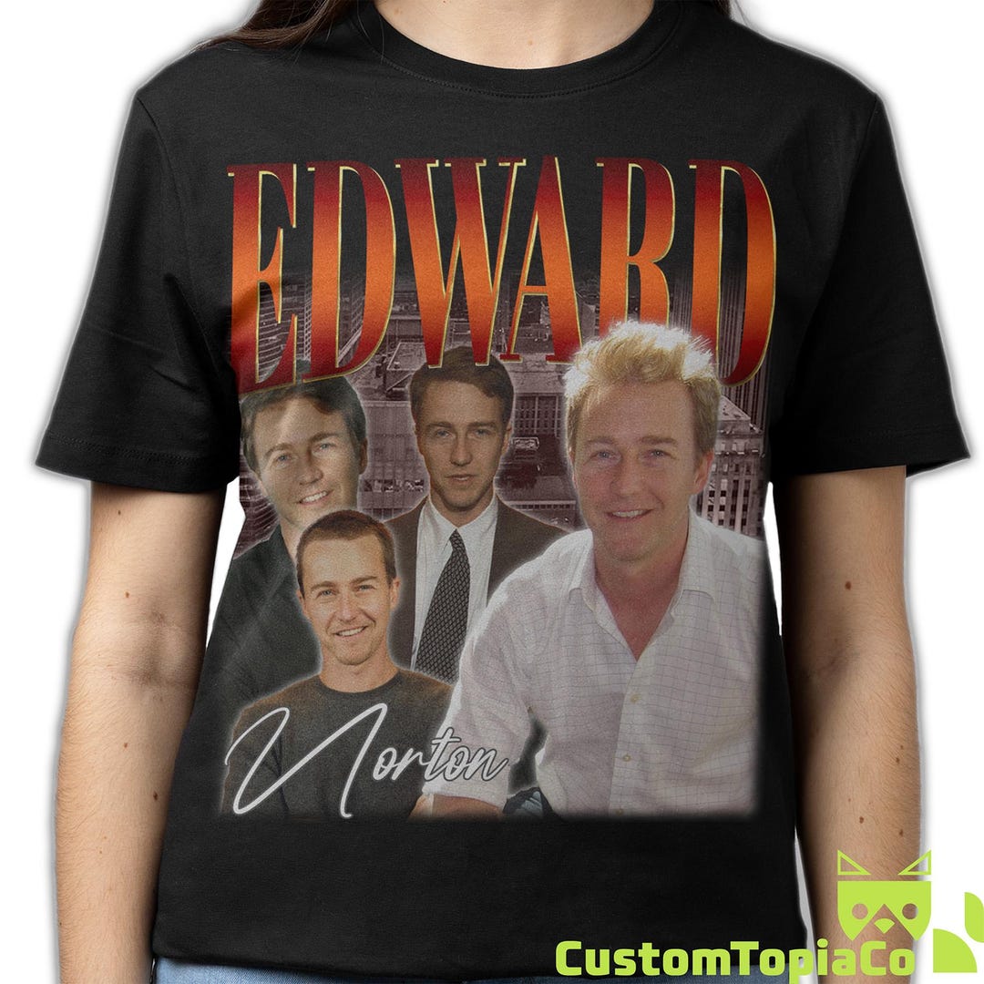 EDWARD NORTON SHIRT, Edward Norton Tribute T-shirt, Edward Harrison ...