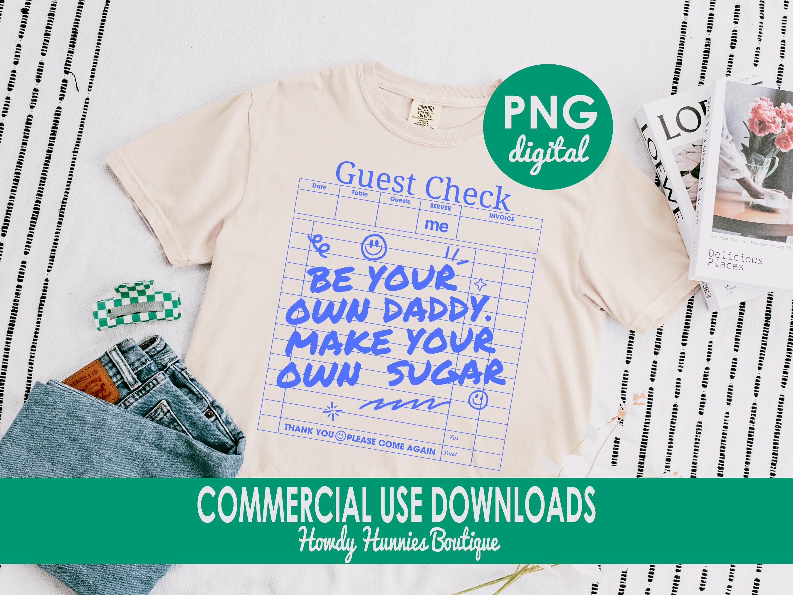 Funny Womens Shirt Png, Guest Check Shirt Design Png, Sublimation ...