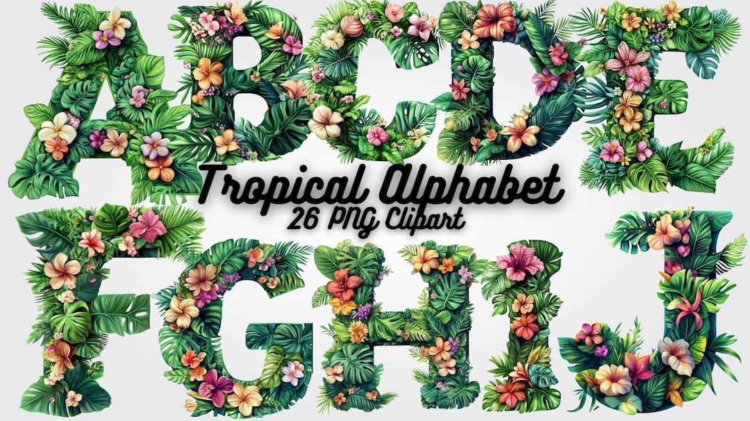 Tropical Floral Alphabet Clipart: Jungle Letters PNG (digital Download ...