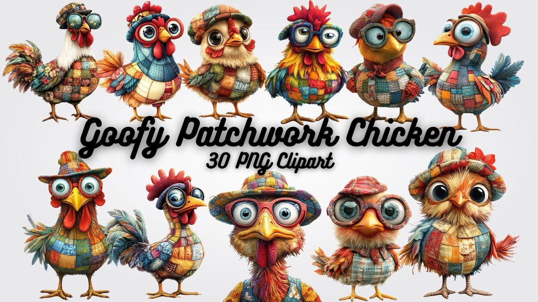 Goofy Patchwork Chicken Clipart, Funny Farmhouse Chicken PNG, Whimsical ...