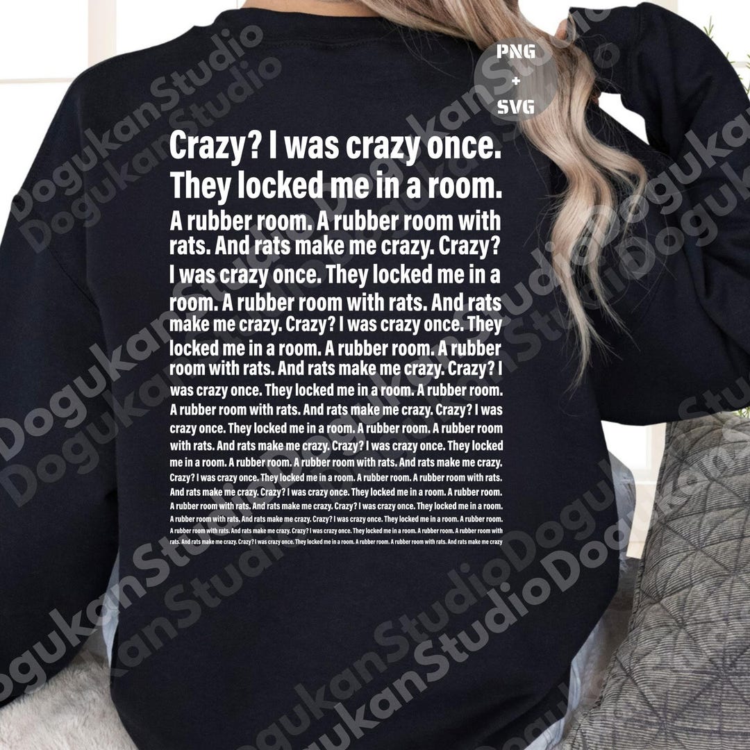 Fascinating Crazy I Was Crazy Once Rats Origin Gallery