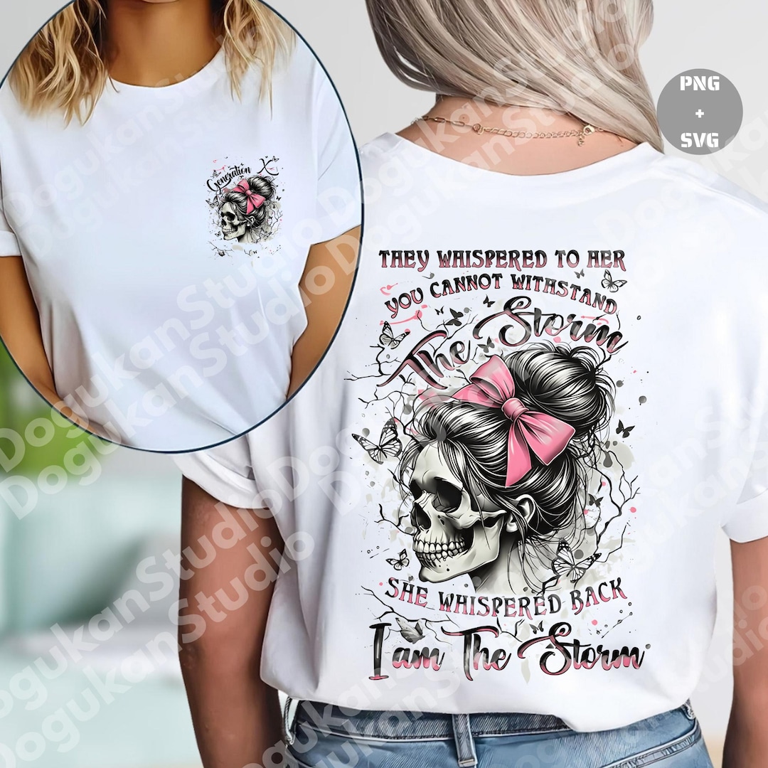 Gen X Baby Boomers Millennials PNG, I Am the Storm Reaper Design ...