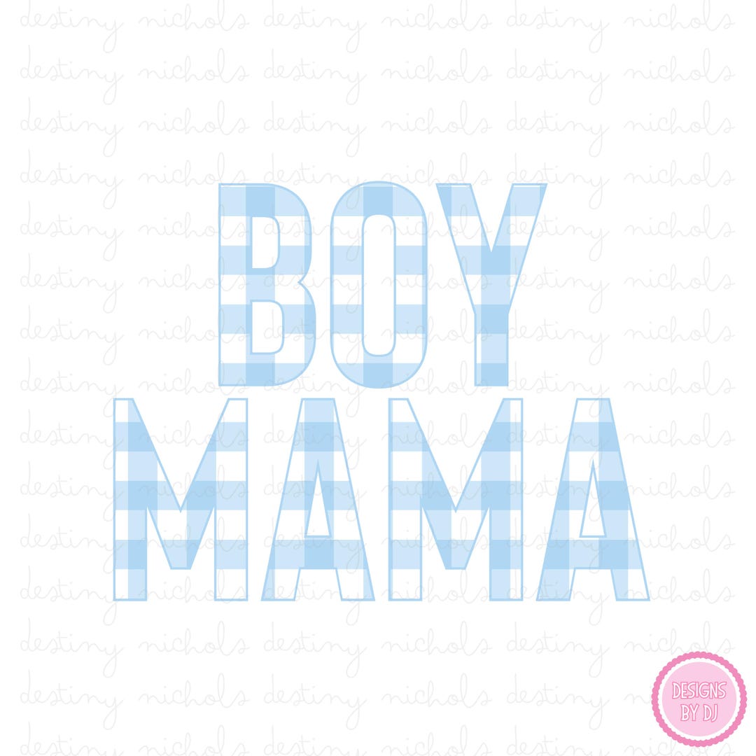 Boy Mama PNG | Digital Instant Download | Blue Gingham | Grandmillenial ...