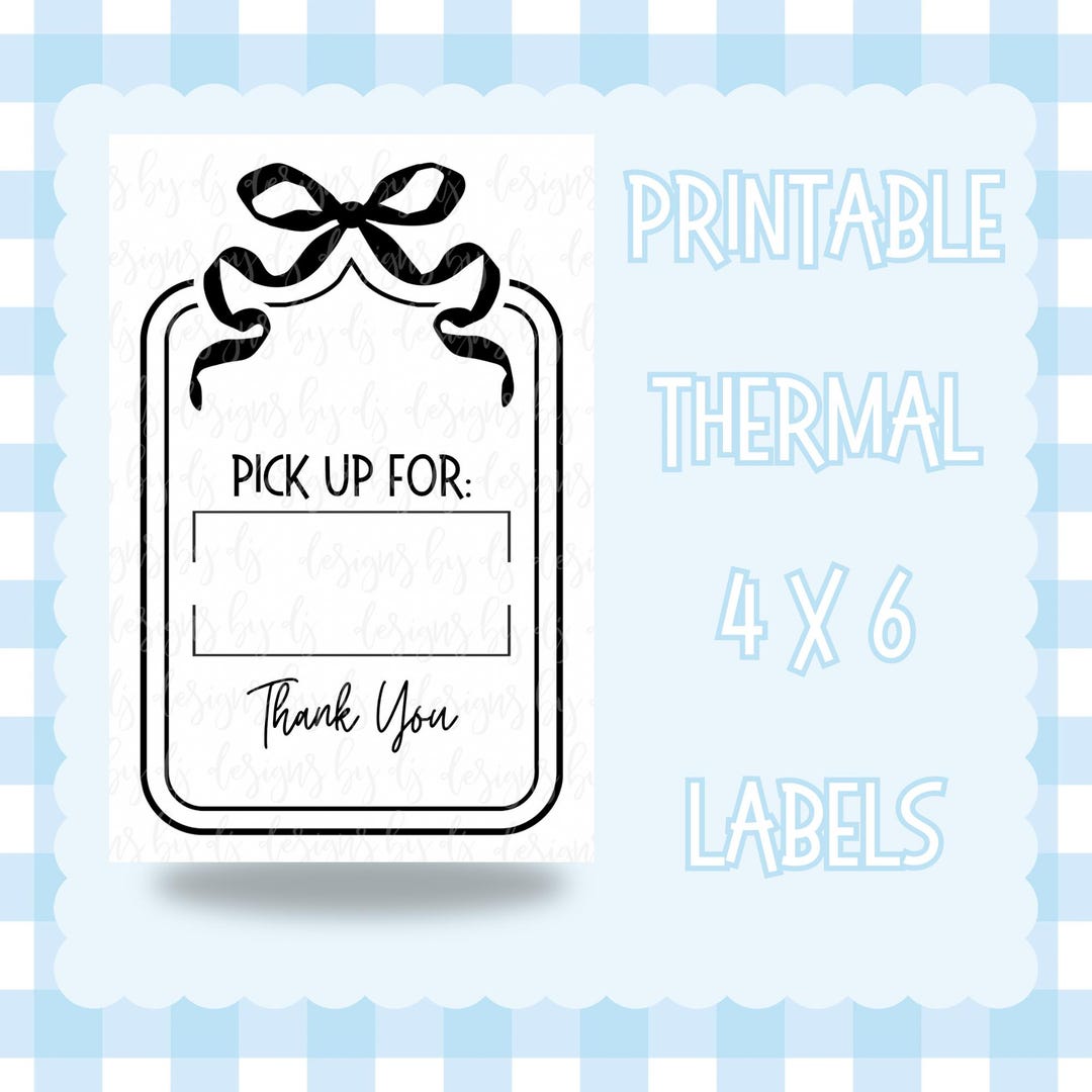 Thermal Pick up Label | Digital Download | Small Business PNG | 4x6 ...