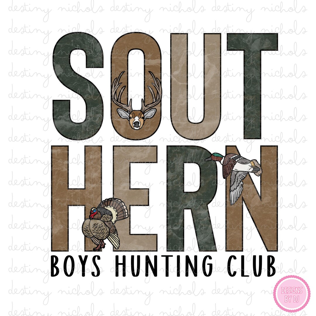Southern Boys Hunting Club | Country Boy PNG | Digital Download ...