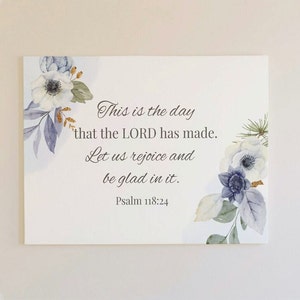Printable Digital Download, Psalm 118:24, This is the Day That the Lord ...