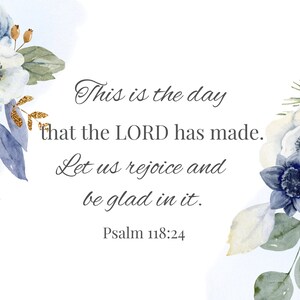 Printable Digital Download, Psalm 118:24, This is the Day That the Lord ...