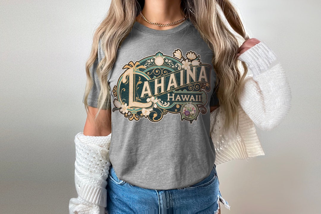 Lahaina Shirt Tshirt Gift Him Her Hawaii Tee City Home Vacation State ...