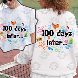 One Hundred Days Later Png, 100 Days of School Png, 100 Days of School ...