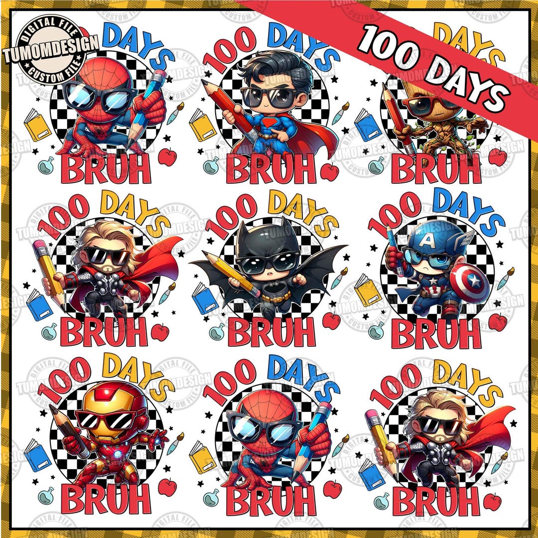 Cartoon Movie 100 Days Png, 100 Days of School Bruh Superhero Png, 100 ...