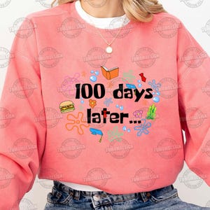 One Hundred Days Later Png, 100 Days of School Png, 100 Days of School ...