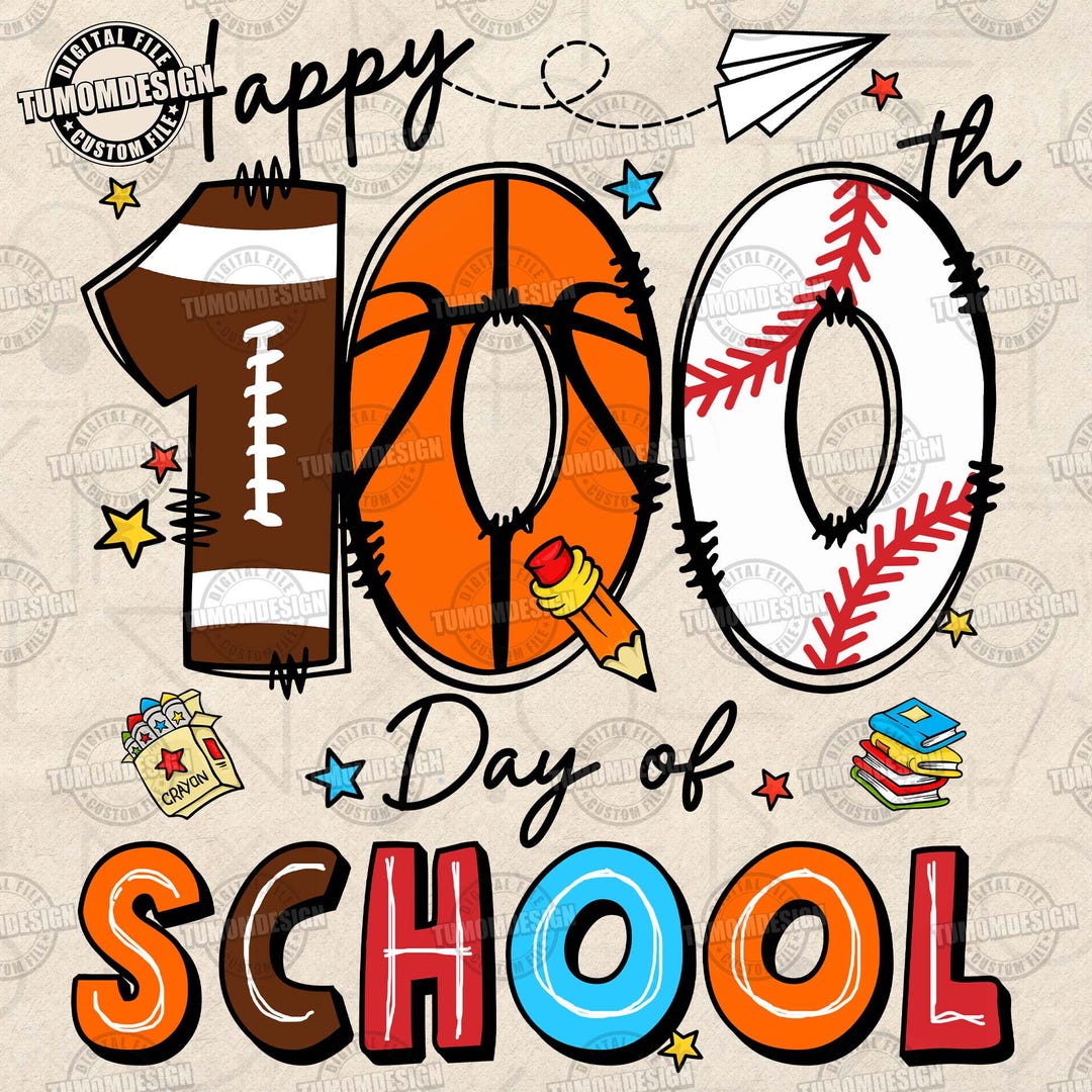 100 Days Sport Png, Happy 100th Day of School Png, 100 Days Smarter Png ...