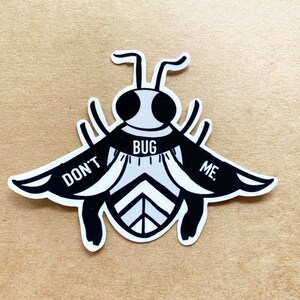 Don't Bug Me, Bug Sticker, Bug Decal - Etsy