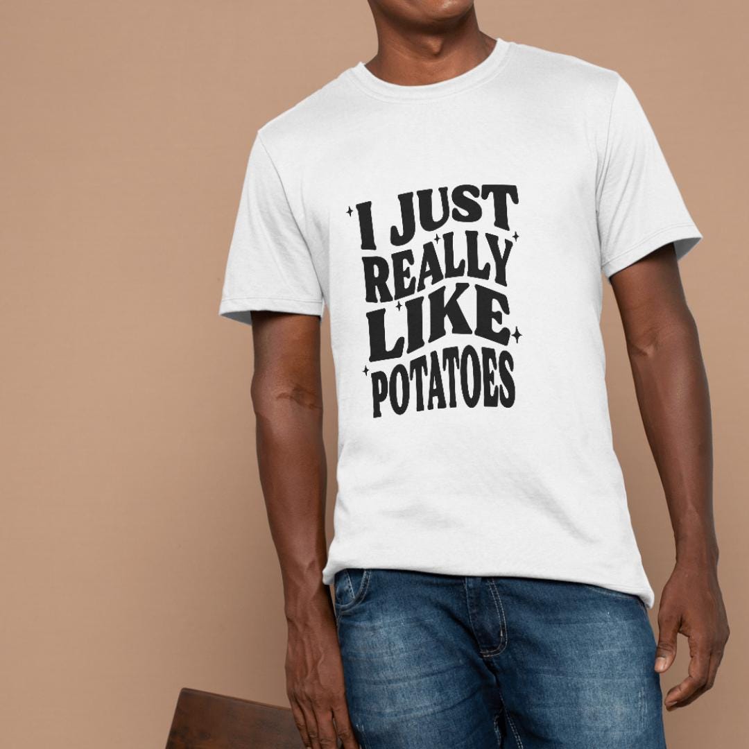 Funny Potato PNG Bundle - 4 Funny Potato Designs - I Just Really Like ...