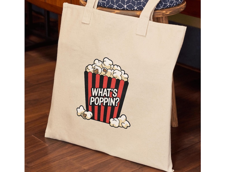 What's Poppin PNG Sublimation, Fun Popcorn Clipart for Gifts, National ...