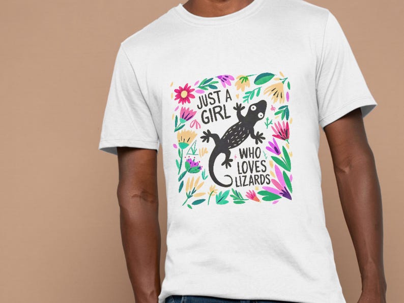 Lizard PNG | Just a Girl Who Loves Lizards Design | Lizard Gifts ...