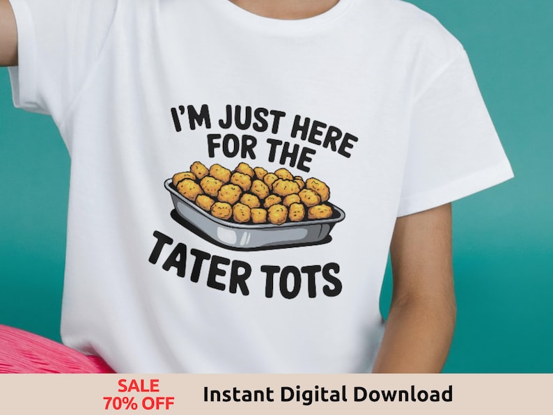 Tater Tot Lover PNG Sublimation, National Tater Tot Day Design, Gift ...