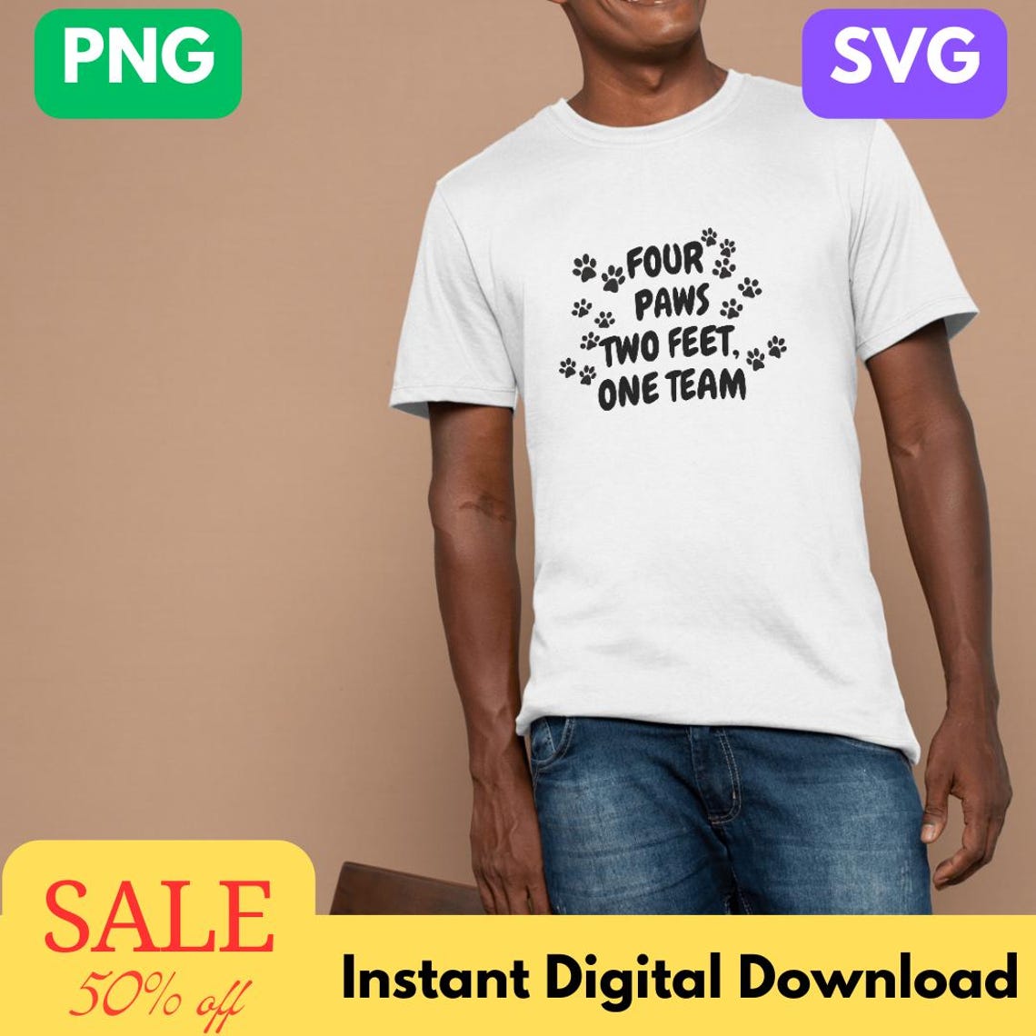 Four Paws Two Feet One Team SVG PNG Dog Training T-shirt Design, Dog ...