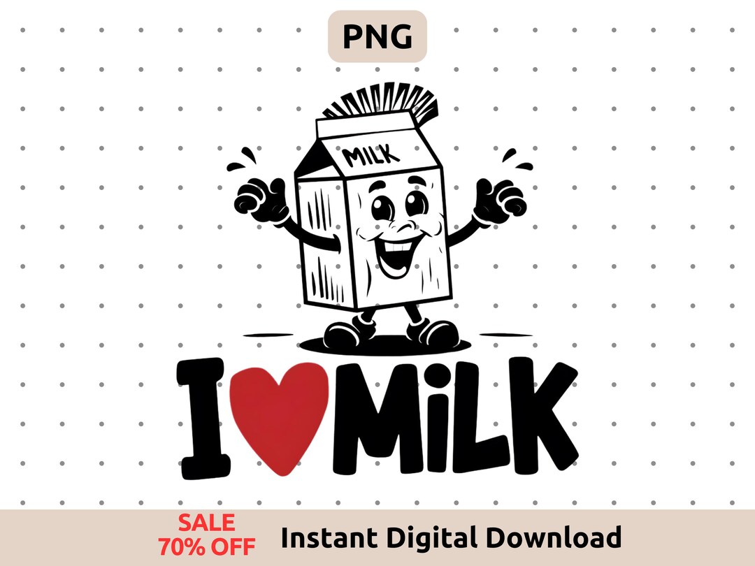 I Love Milk PNG - Milkman Day Design, Mohawk Style, Digital Download ...