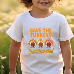 Save the Turkeys Eat Donuts PNG, Funny Thanksgiving Sublimation, Turkey ...