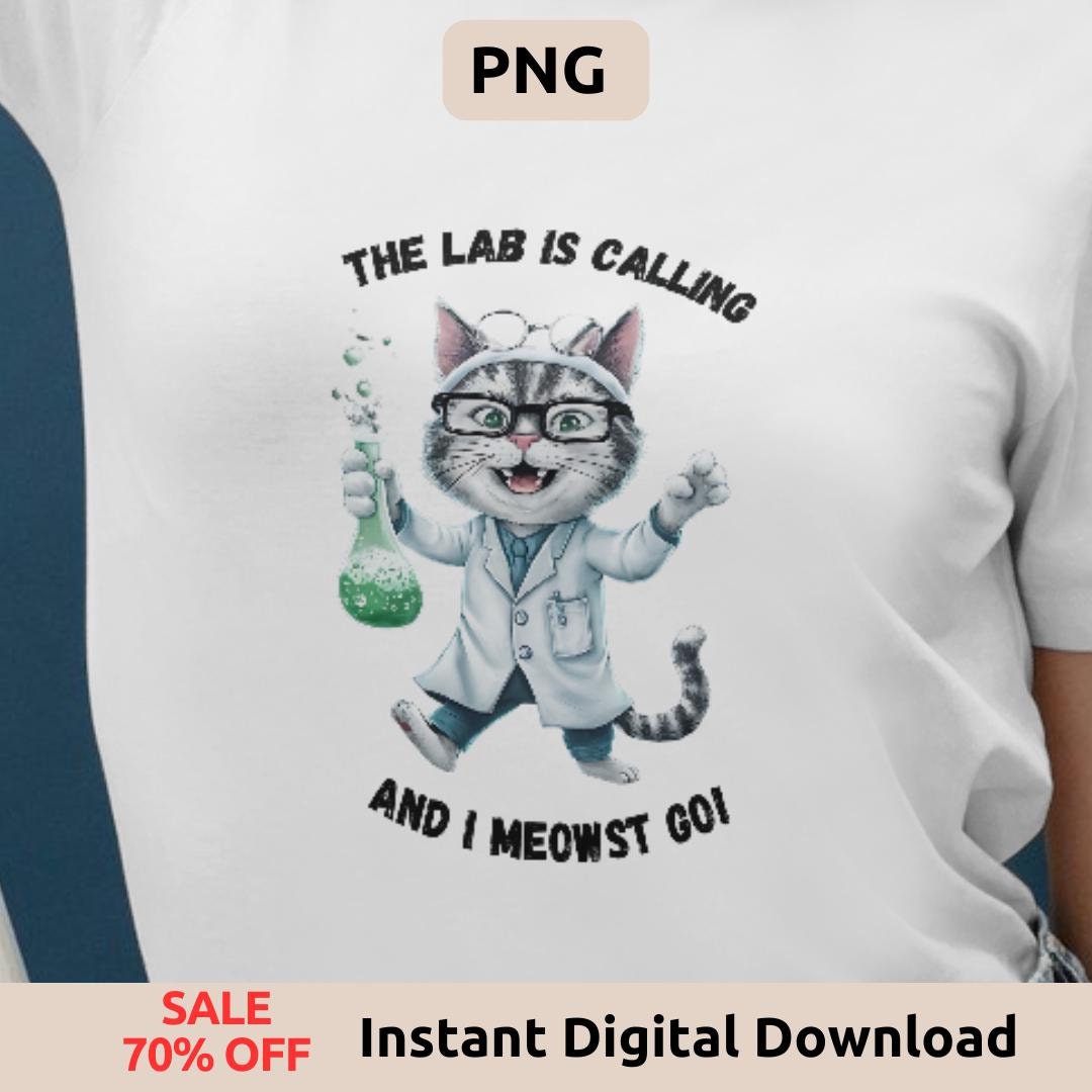 Funny Cat Scientist PNG Chemistry Lab Tech Design the Lab is Calling ...