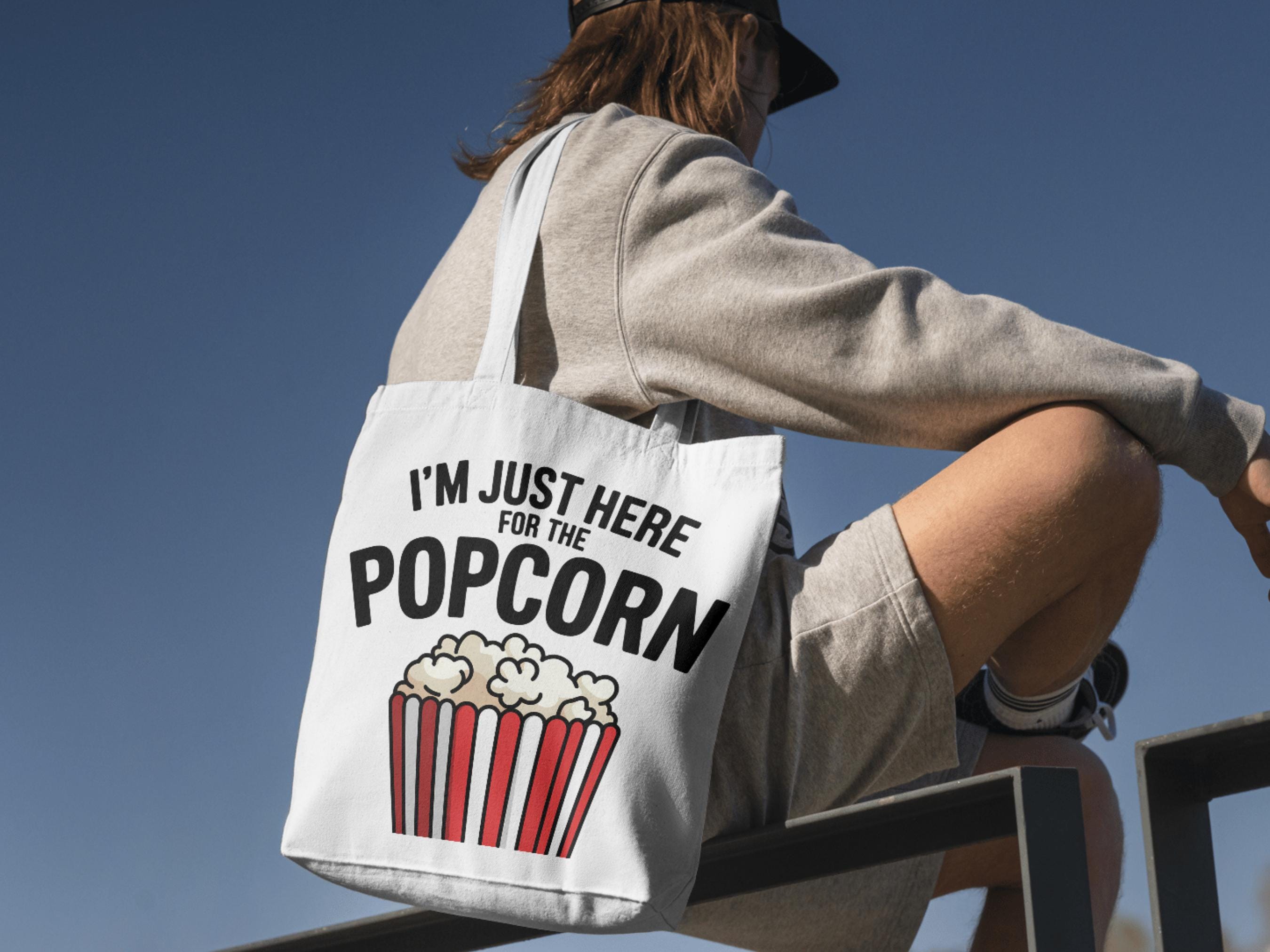 I’m Just Here for the Popcorn PNG, Funny Sublimation Art, National ...