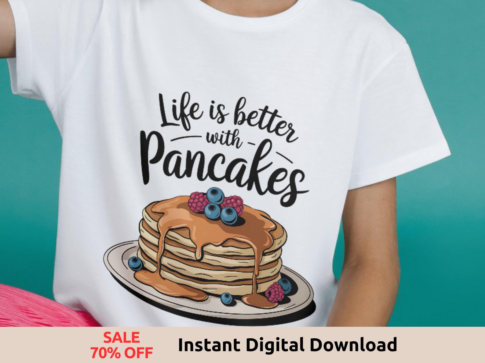 Life is Better With Pancakes PNG | Funny Breakfast Lover Sublimation ...