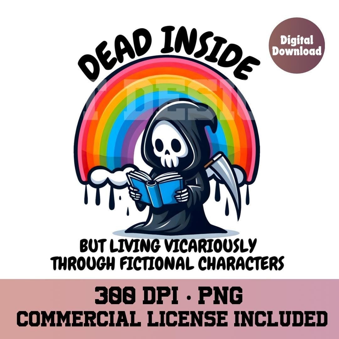 Dead Inside Png, You Had Me at Trigger Warnings, Png, Book Png ...