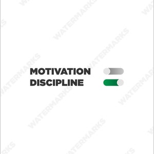 Discipline Over Motivation Poster (digital Download) - Etsy